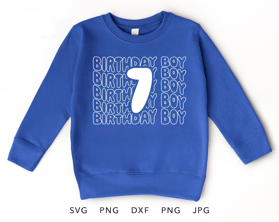 7 Years Old SVG, PNG, Eps, Dxf, Jpg, 7th Birthday Boy Shirt Sublimation ...