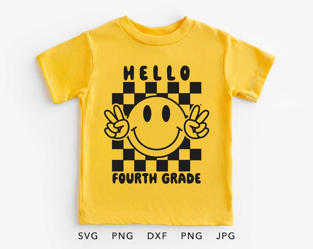 Hello 4th Grade SVG, PNG, Eps, Dxf, Funny First Day of School Shirt ...
