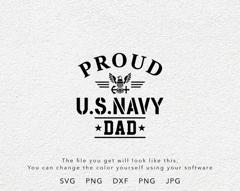 Proud Navy Dad SVG, PNG, DXF, Jpg, Eps, Soldier Home Coming Sublimation ...