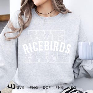 We Are Ricebirds SVG, PNG, Dxf, Jpg, Eps, Vintage Ricebirds Game Day ...