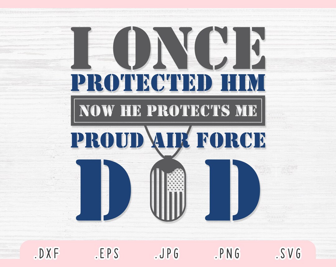 Proud Air Force Dad SVG Eps DXF Jpg Png Air Force Dad - Etsy