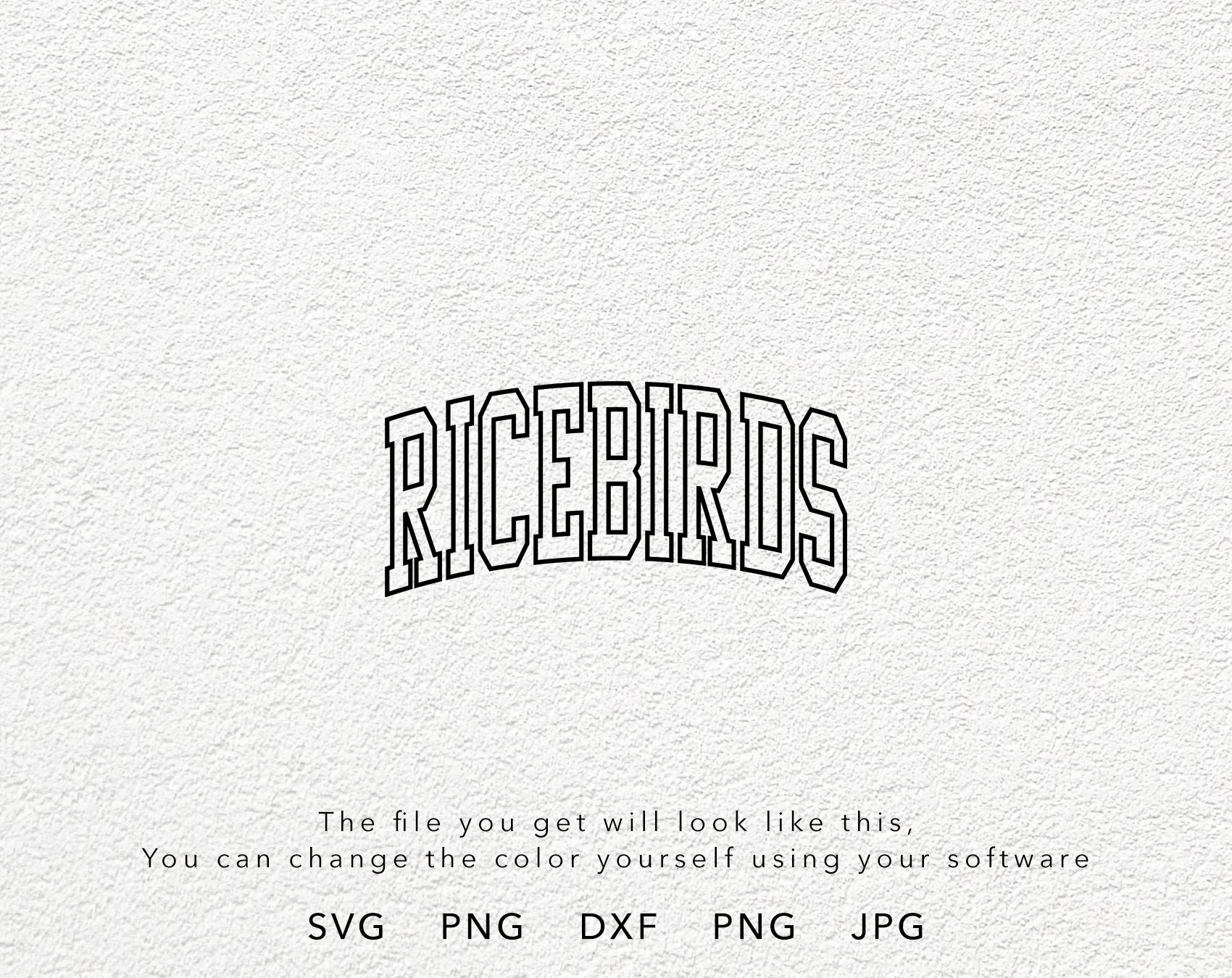 Ricebirds SVG, PNG, Dxf, Jpg, Eps, Ricebirds Arched Varsity Silhouette ...