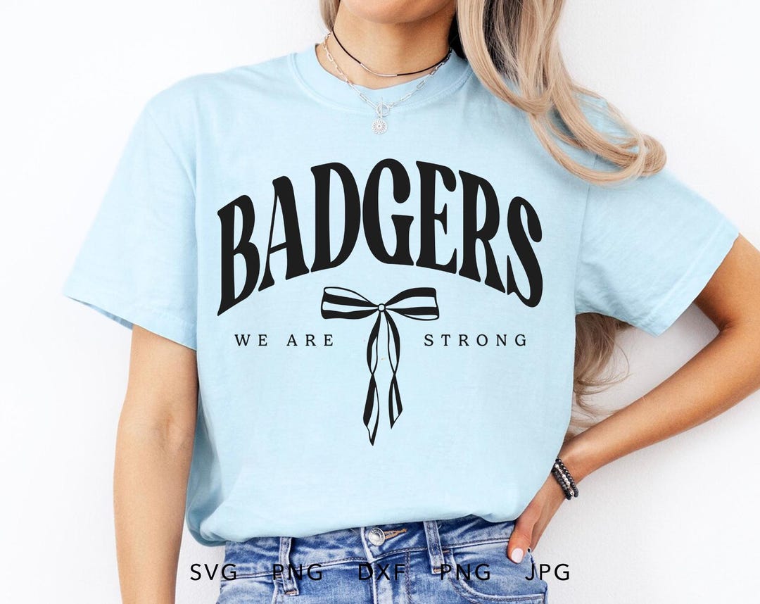 Badgers Coquette SVG, PNG, Dxf, Jpg, Eps, Trendy Arched Badgers Strong ...