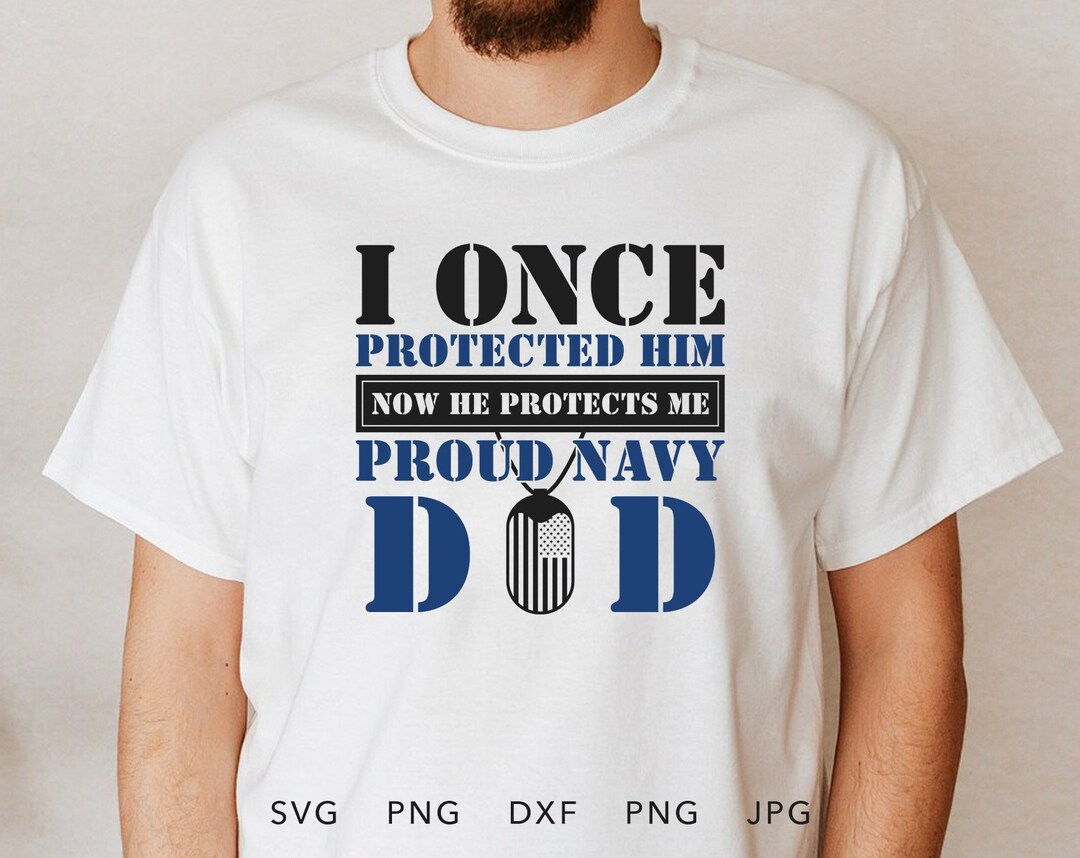 Proud Navy Dad SVG, Eps, DXF, Jpg, Png, Navy Dad SVG, American Army Svg ...