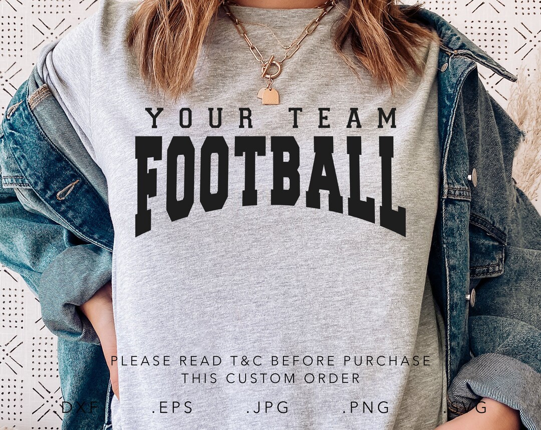 Your Team Football SVG, Dxf, Jpg, Png, Eps, Football Template Svg ...
