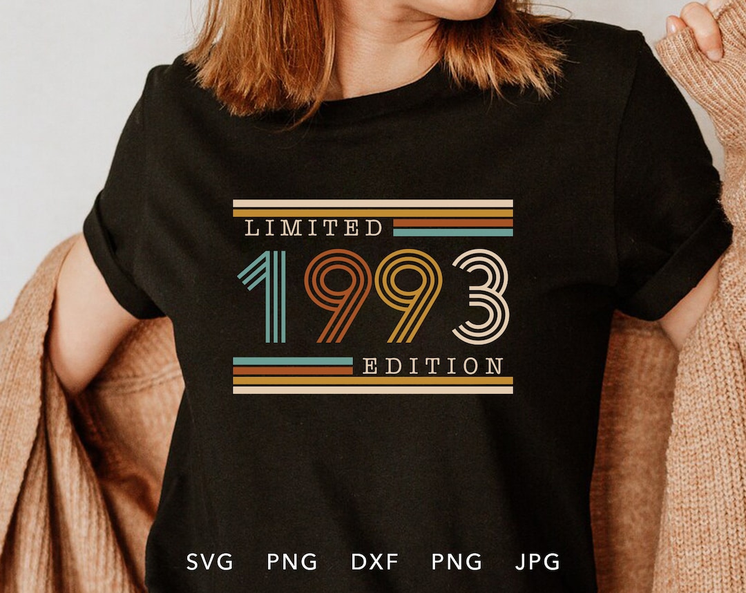Vintage 1993 Limited Edition SVG, PNG, DXF, Jpg, Eps, Retro Birthday ...