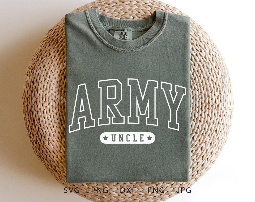 Army Uncle SVG, PNG, DXF, Jpg, Eps, Trendy Soldier Home Coming Shirt ...
