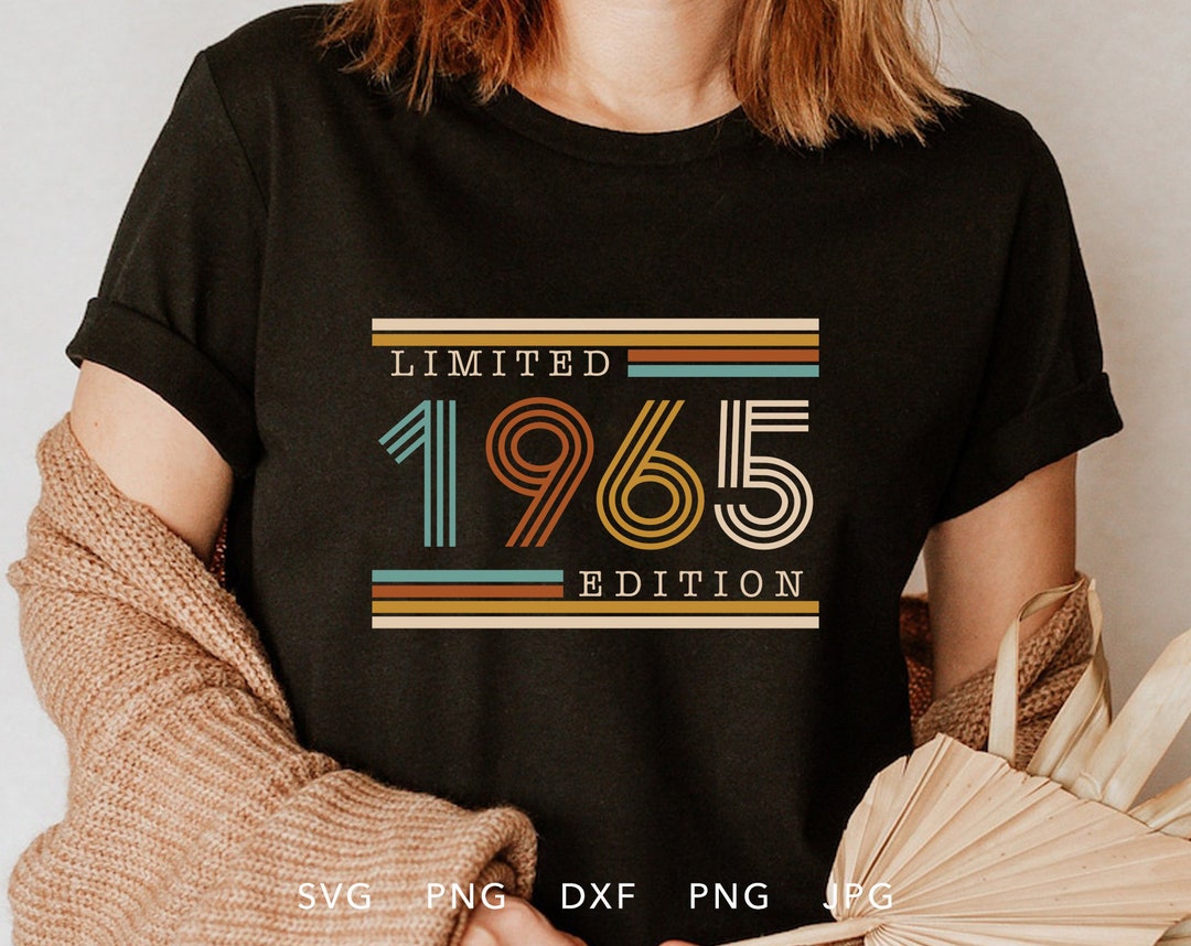Vintage 1965 Limited Edition SVG, PNG, DXF, Jpg, Eps, Retro Birthday ...