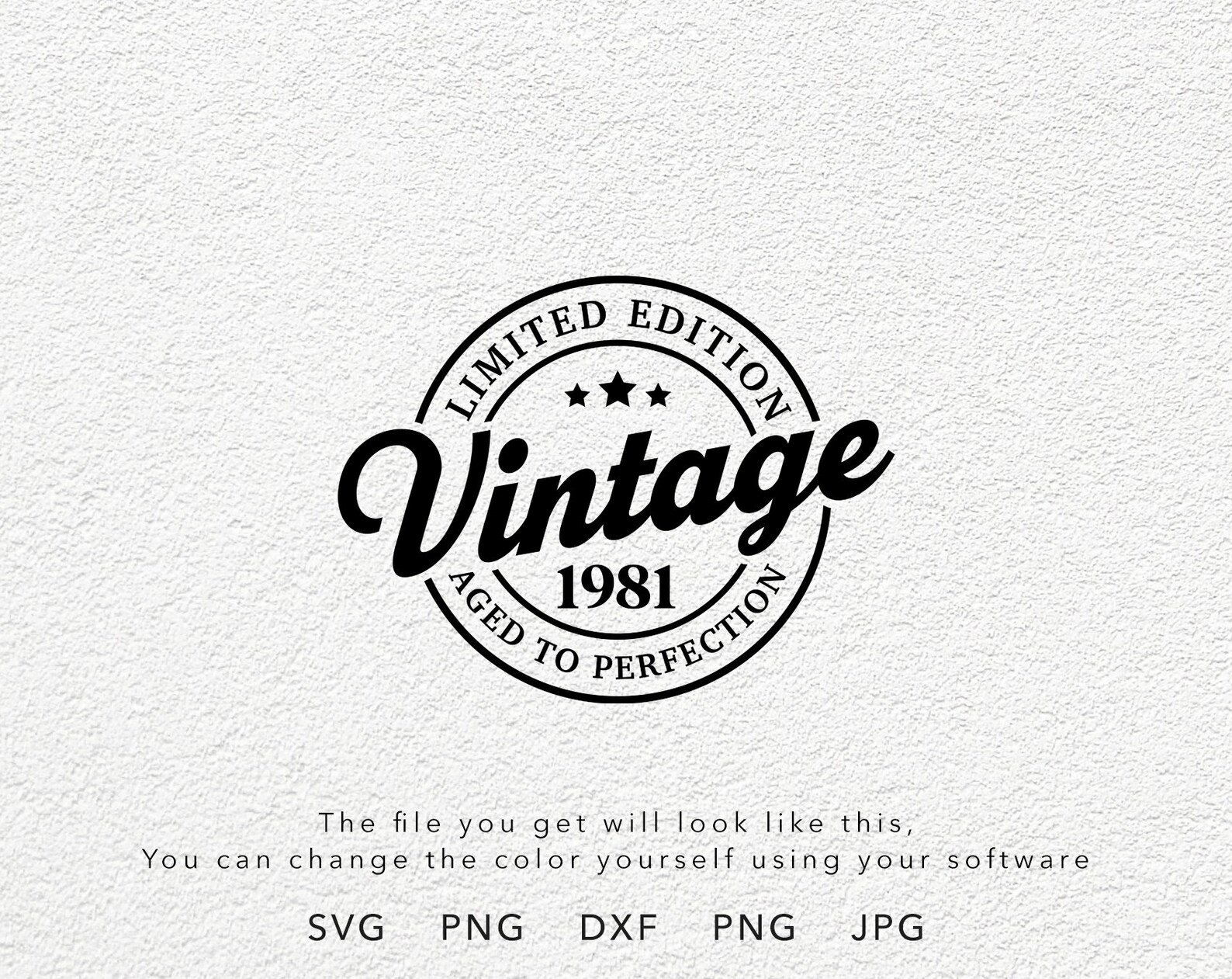 Vintage 1981 Aged to Perfection SVG, PNG, DXF, Jpg, Eps, Retro Birthday ...