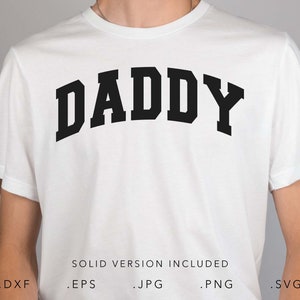 Daddy SVG, Dxf, Jpg, Png, Eps, Daddy Cut File Cricut Silhouette,father ...