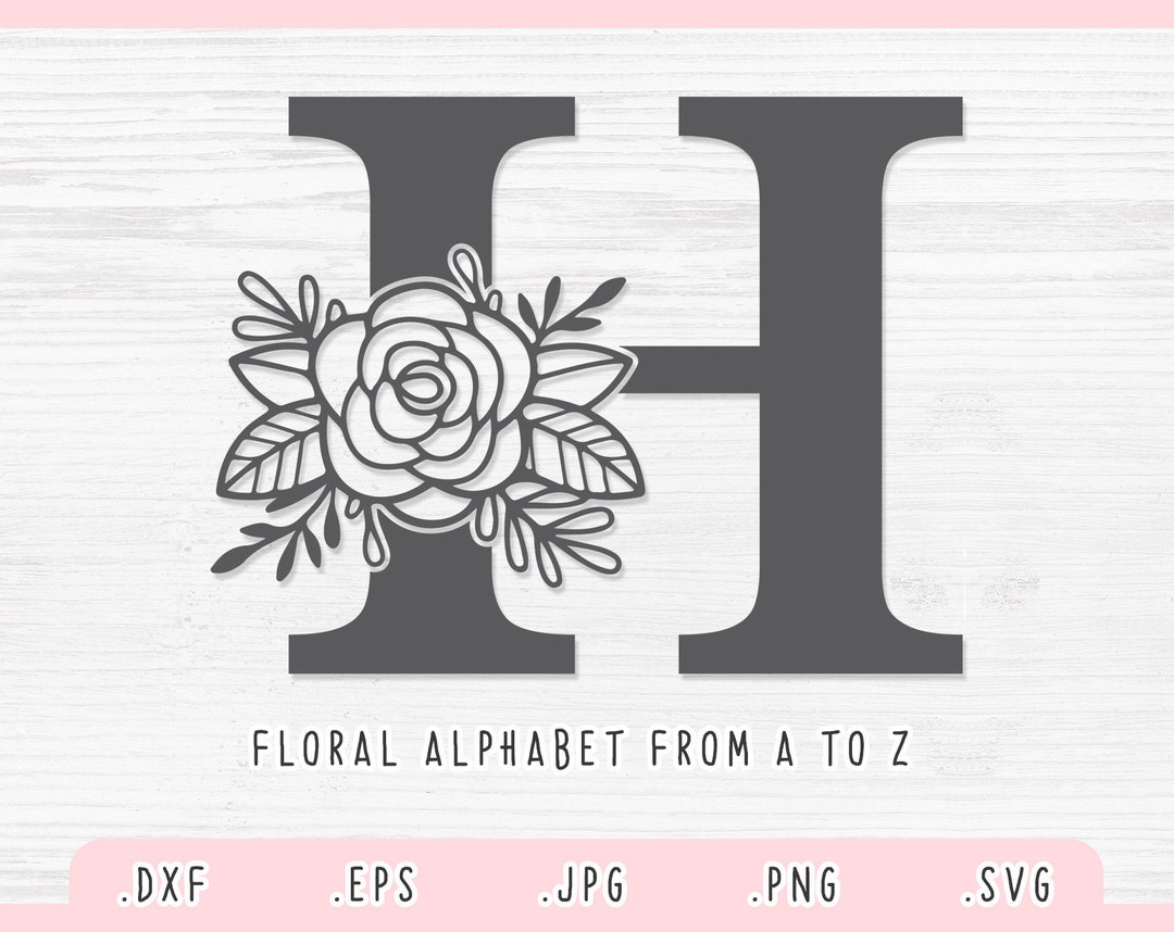 Flower Alphabet SVG, Floral Alphabet Svg, Botanical Alphabet Svg, Cut ...
