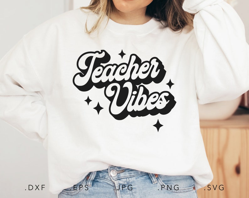 Teacher Vibes SVG Teacher SVG DXF Jpg Png Eps Teacher - Etsy