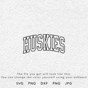 Huskies SVG, PNG, Dxf, Jpg, Eps, Huskies Arched Varsity Silhouette ...