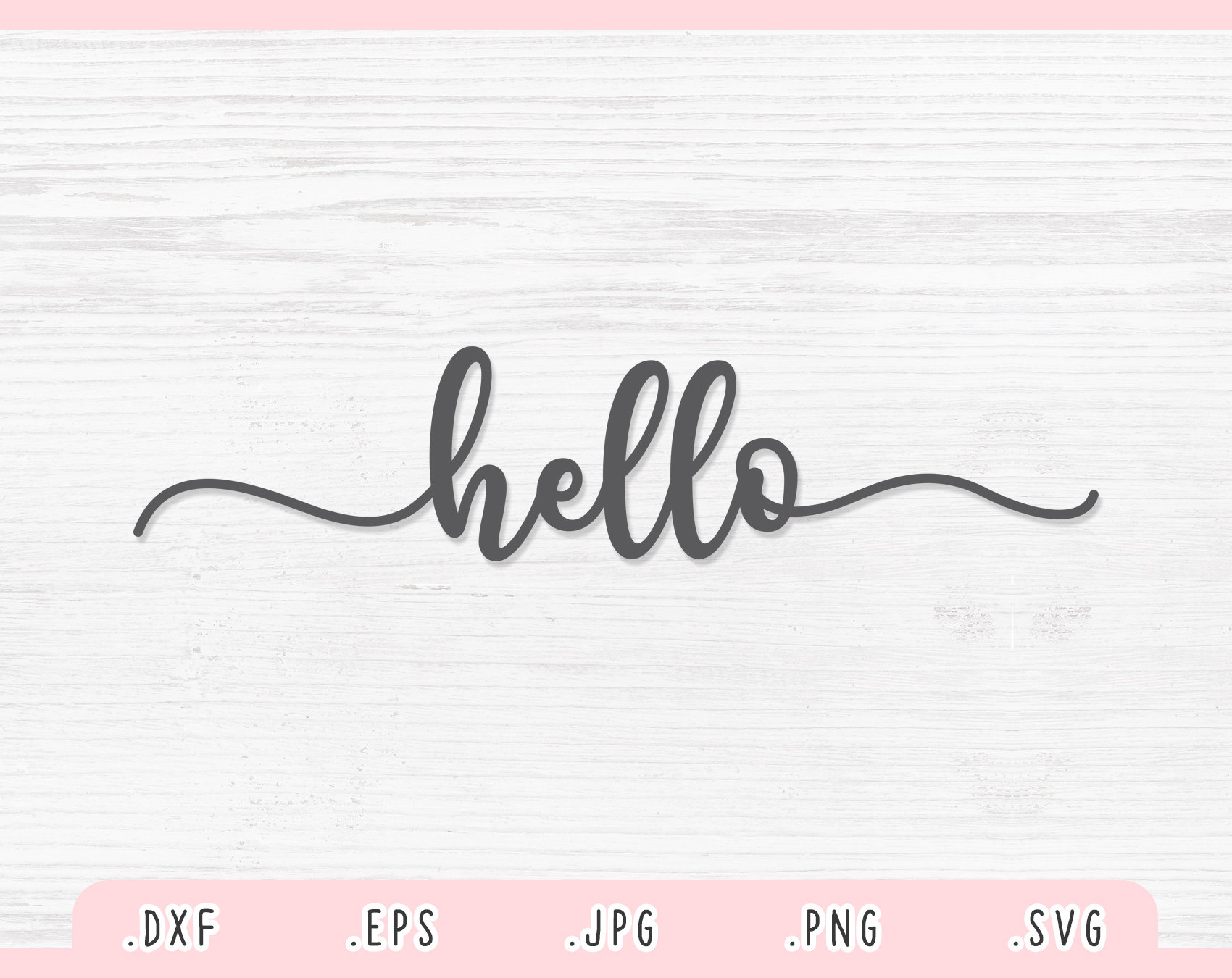 Hello SVG Dxf Jpg Png Eps Hello Cut File Cricut | Etsy