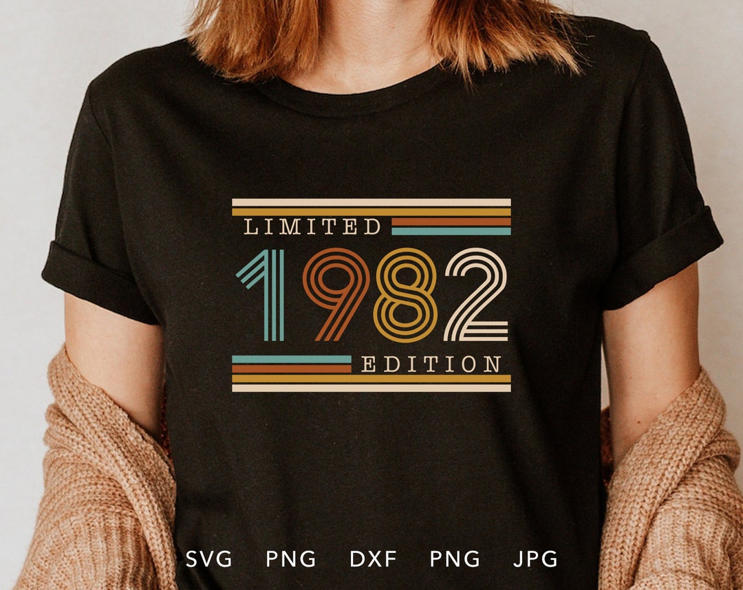 Vintage 1982 Limited Edition SVG, PNG, DXF, Jpg, Eps, Retro Birthday ...