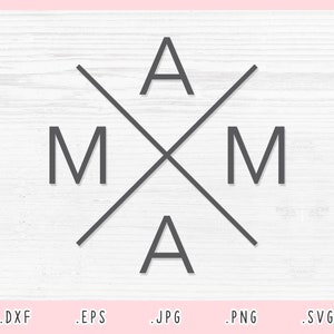 Mama SVG Dxf Jpg Png Eps Mama Cut File Cricut Silhouette - Etsy