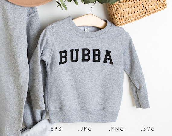 Bubba SVG Dxf Jpg Png Eps Bubba Cut File Cricut - Etsy