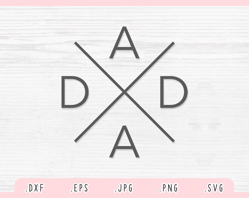 Dada SVG Dxf Jpg Png Eps Dada Cut File Cricut Silhouette - Etsy