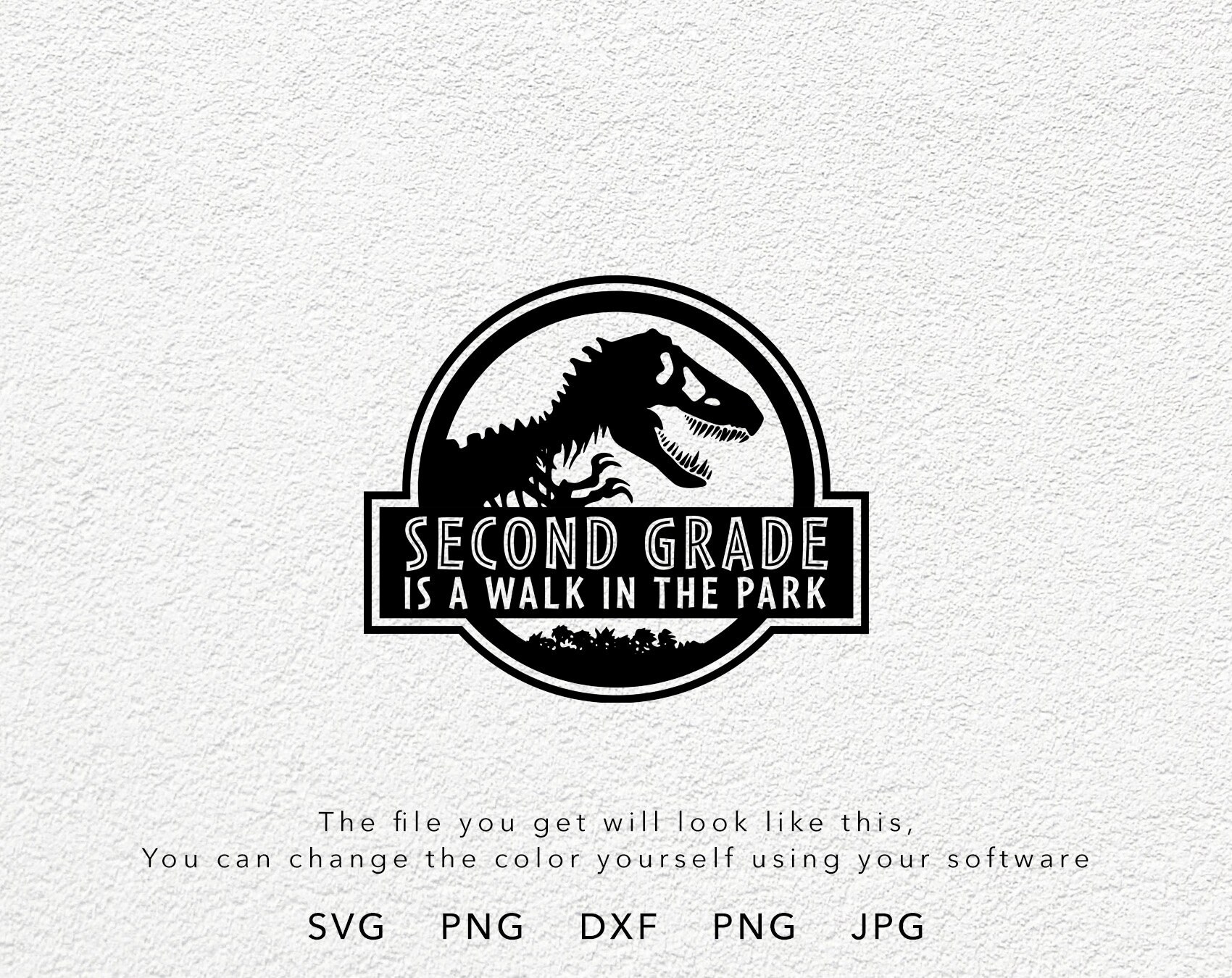 Second Grade is A Walk in the Park SVG, PNG, Eps, First Day of School ...