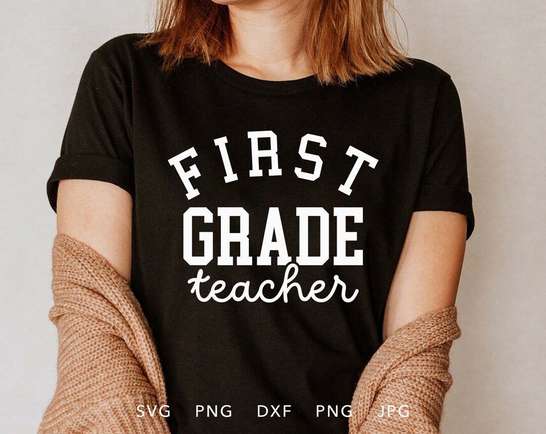 First Grade Teacher SVG, DXF, PNG, Jpg, Eps, Trendy 1st Grade Teacher ...