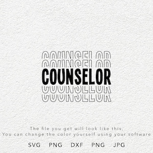 Counselor SVG, DXF, PNG, Jpg, Eps, Trendy Counselor Cricut Silhouette ...