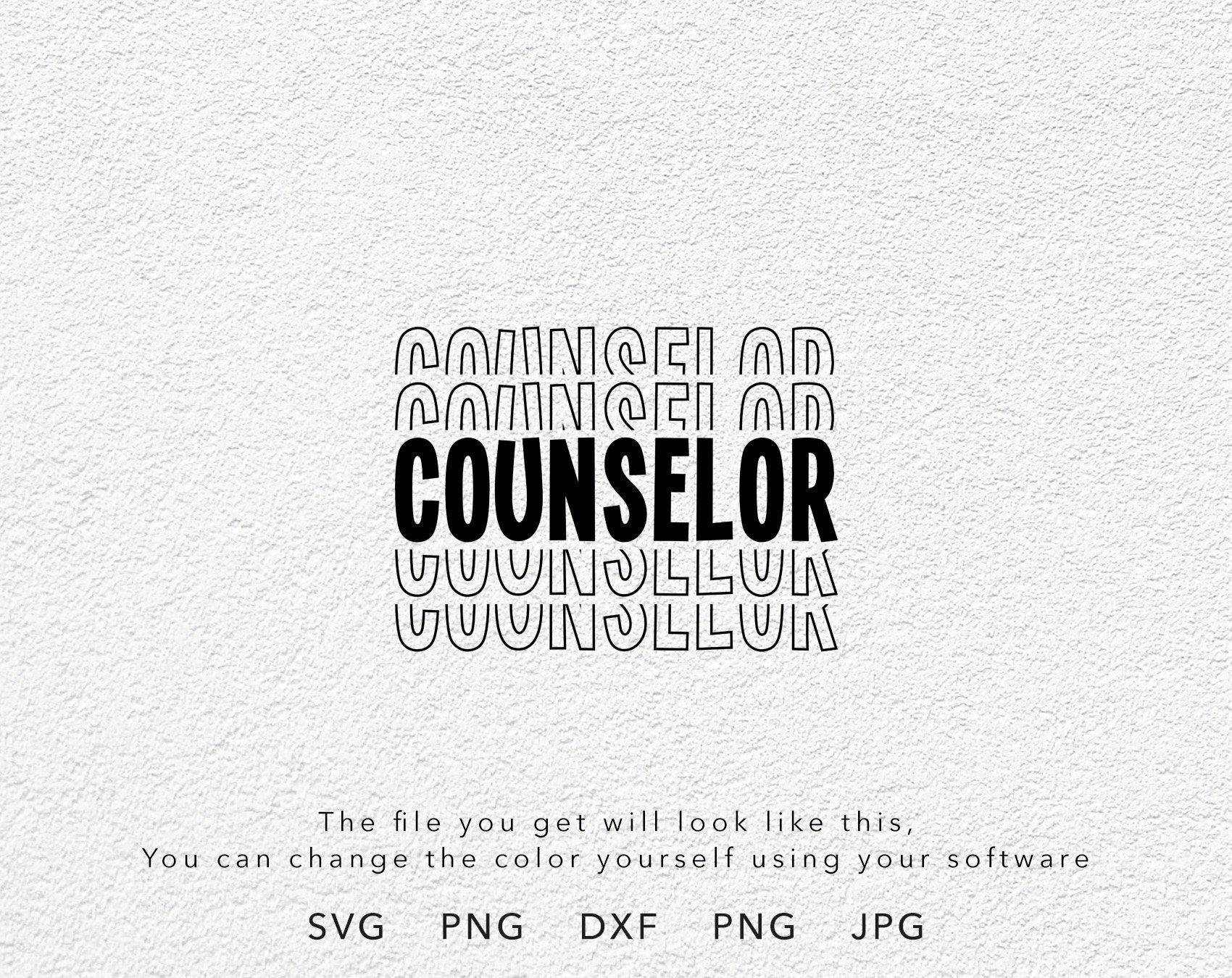Counselor SVG, DXF, PNG, Jpg, Eps, Trendy Counselor Cricut Silhouette ...