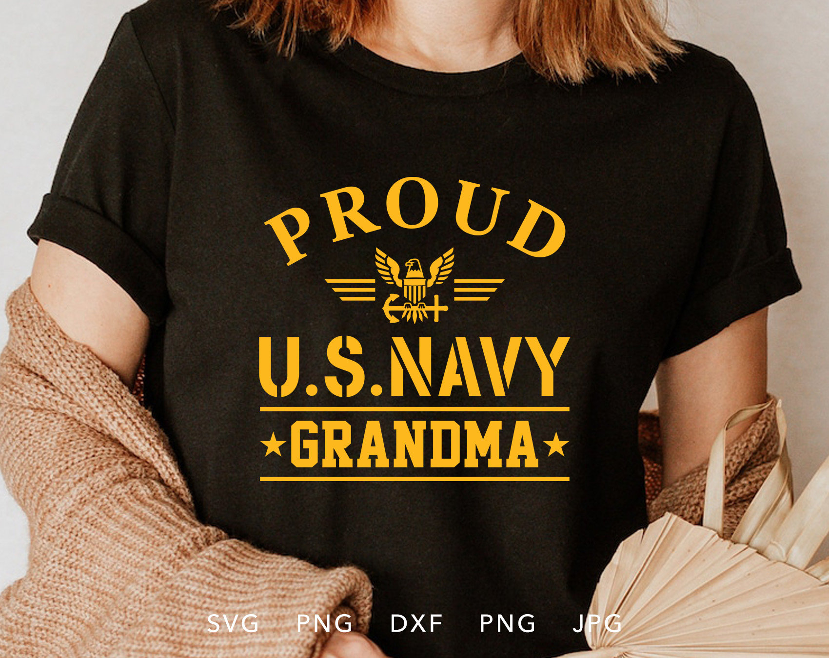 Proud Navy Grandma SVG, PNG, DXF, Jpg, Eps, Soldier Home Coming ...