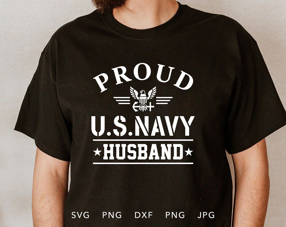 Proud Navy Husband SVG, PNG, DXF, Jpg, Eps, Soldier Home Coming ...