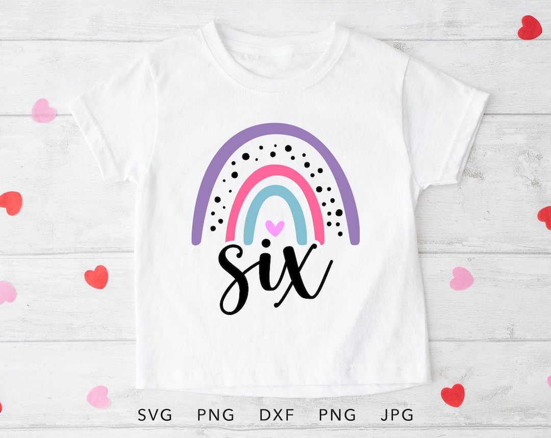 6th Birthday Rainbow SVG, PNG, Eps, Dxf, Cute 6 Years Old Birthday Girl ...