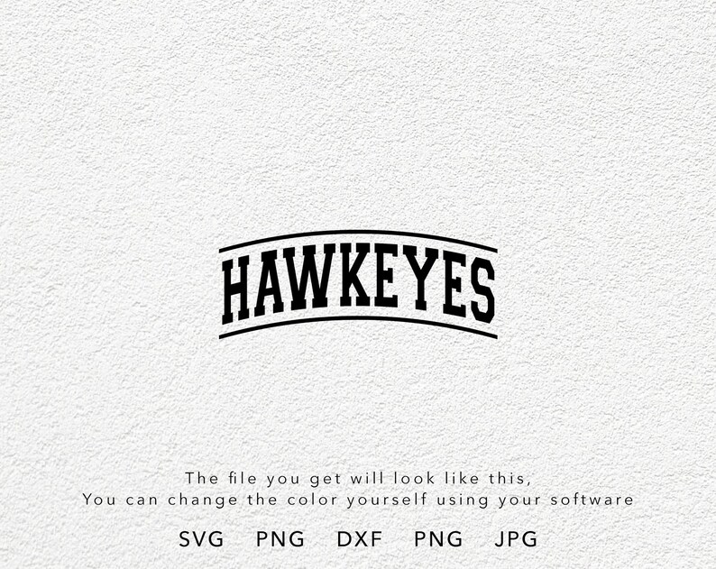 Hawkeyes Varsity Arched SVG, PNG ,dxf, Jpg, Eps, Hawkeyes Silhouette ...