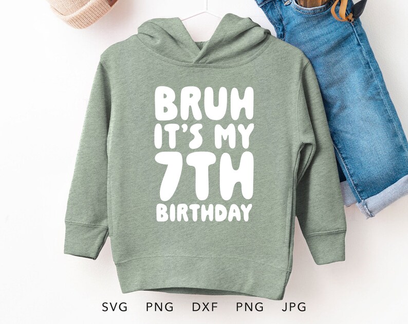 Bruh It's My 7th Birthday SVG, PNG, Eps, Dxf, Jpg, Groovy 7 Years Old ...