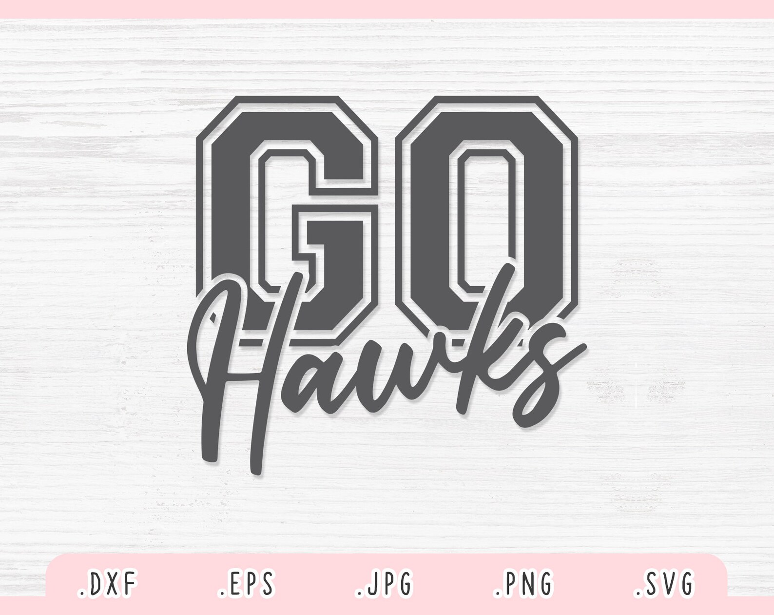 Go Hawks SVG Dxf Jpg Png Eps Hawks Mascot Svg Hawks Cut | Etsy