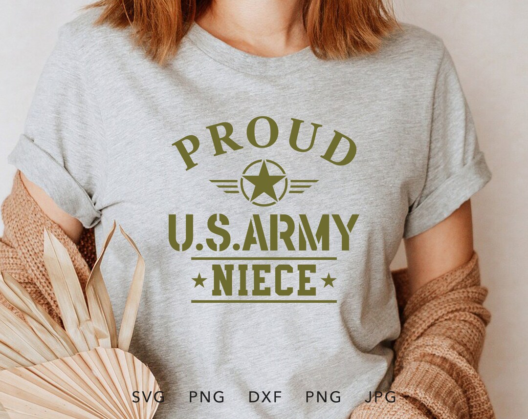 Proud Army Niece SVG, PNG, DXF, Jpg, Eps, Soldier Home Coming ...