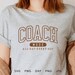 Coach SVG, DXF, PNG, Jpg, Eps, Arched Varsity Coach Cricut Silhouette ...