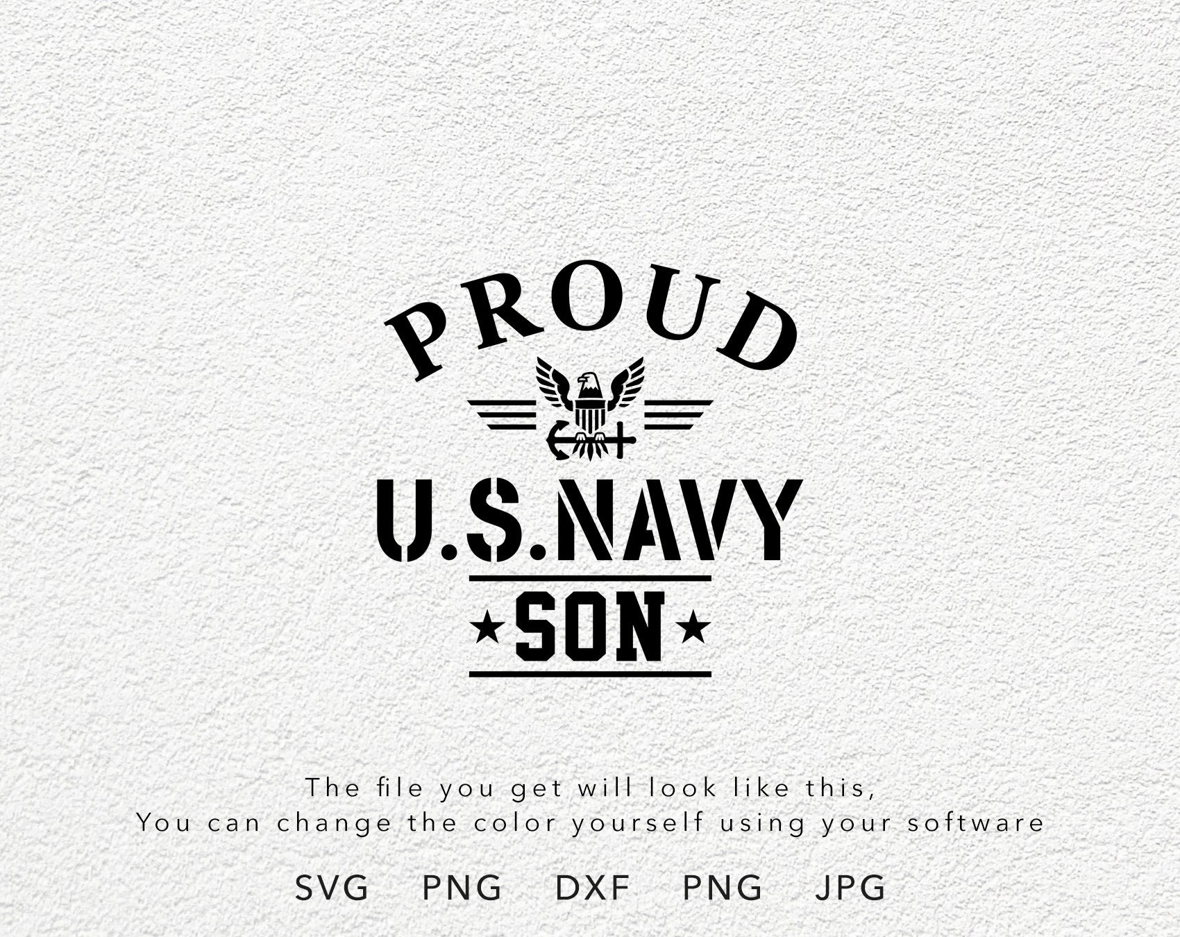 Proud Navy Son SVG, PNG, DXF, Jpg, Eps, Soldier Home Coming Sublimation ...