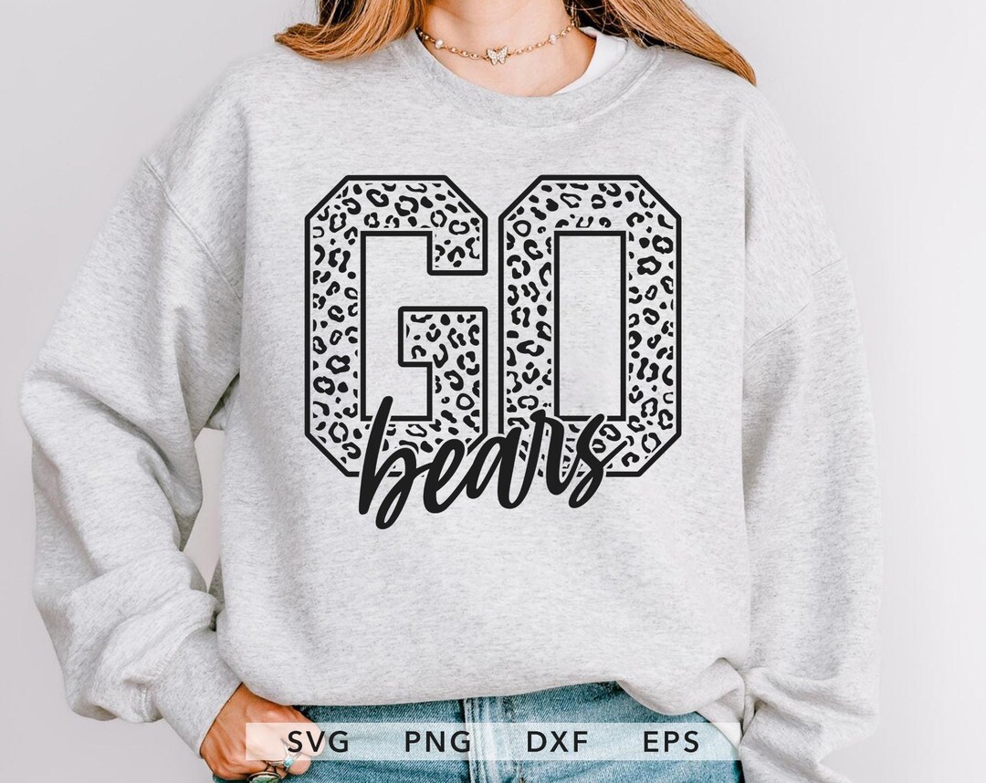GO Bears Svg, Png, Dxf, Eps, Bears Leopard Print Sublimation, Bears ...