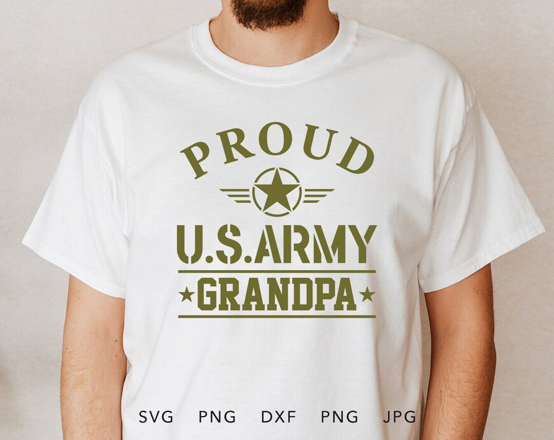 Proud Army Grandpa SVG, PNG, DXF, Jpg, Eps, Soldier Home Coming ...