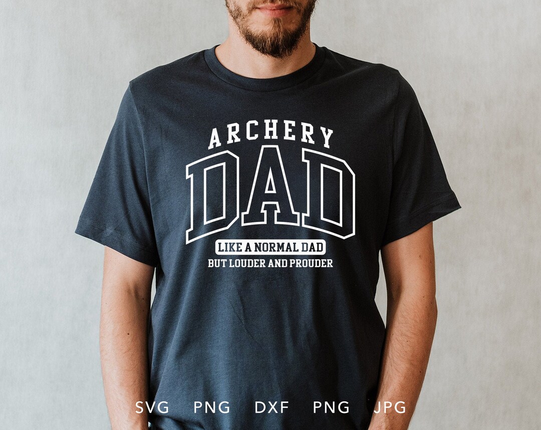 Archery Dad SVG, DXF, PNG, Jpg, Eps, Arched Varsity Font Archery Dad ...