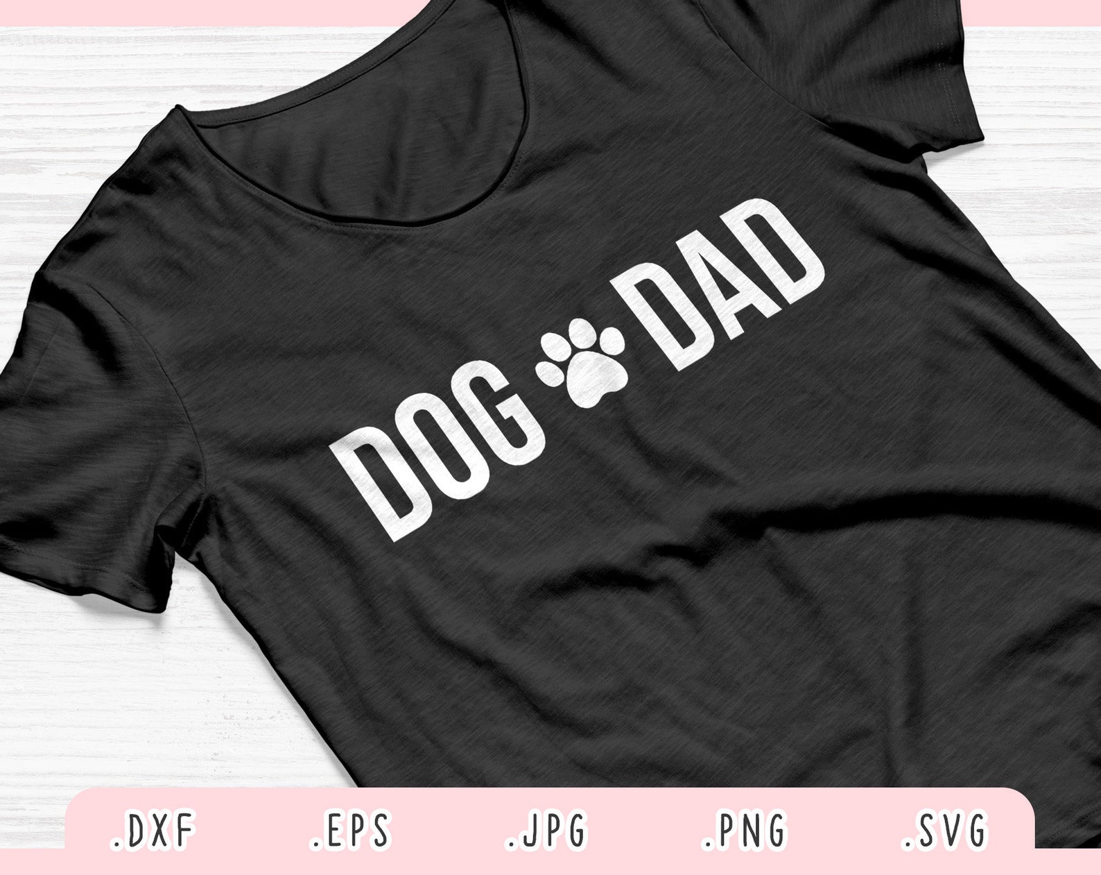 Dog Dad SVG Dxf Jpg Png Eps Dog Svg Dog Dad Cut File | Etsy