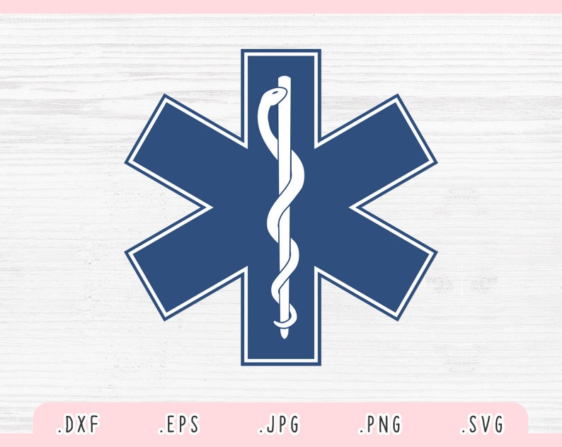 Medical Logo Svg Star of Life Svg Medical Symbol Svg Medical Cut File ...