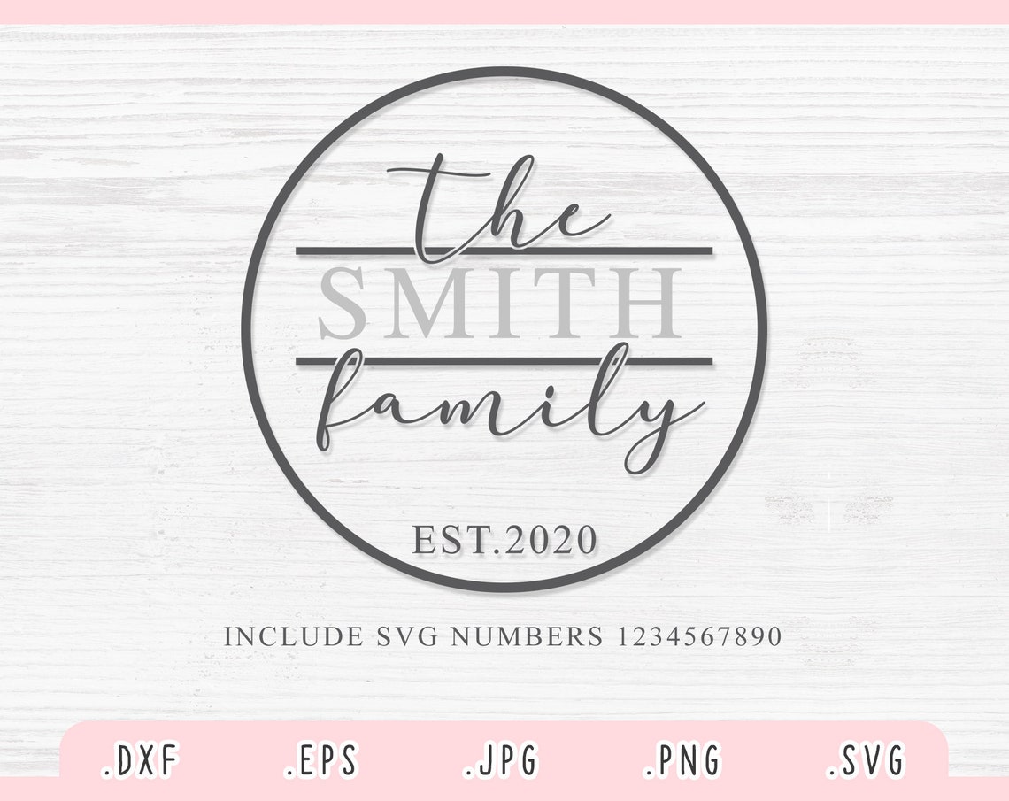 Family Last Name SVG, Family Monogram SVG, DXF, Jpg, Png, Eps, Family ...