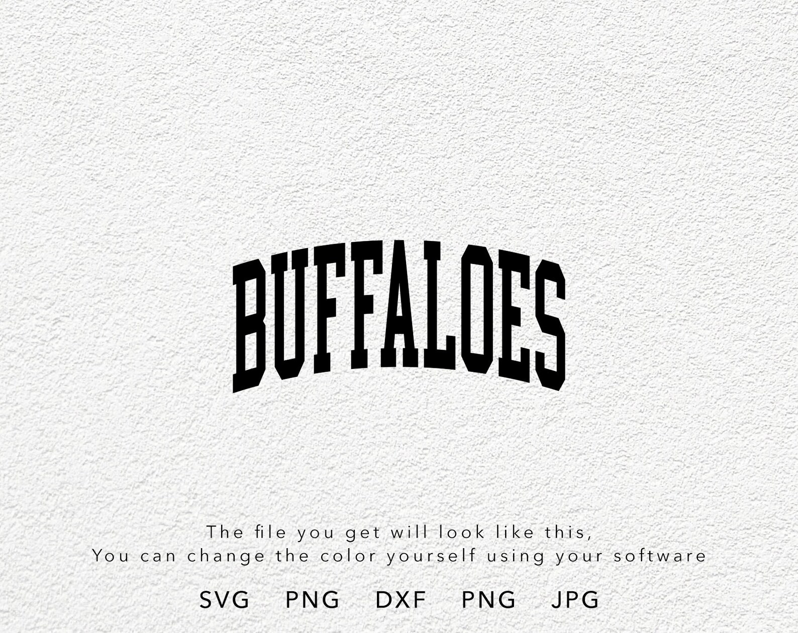 Buffaloes SVG, PNG ,dxf, Jpg, Eps, Trendy Buffaloes Arched Varsity ...