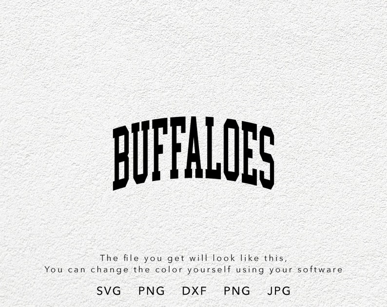 Buffaloes SVG, PNG ,dxf, Jpg, Eps, Trendy Buffaloes Arched Varsity ...