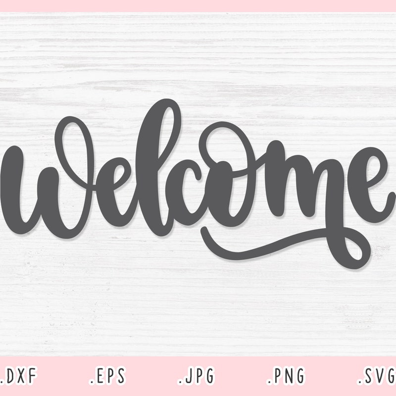 Welcome Svg - Etsy