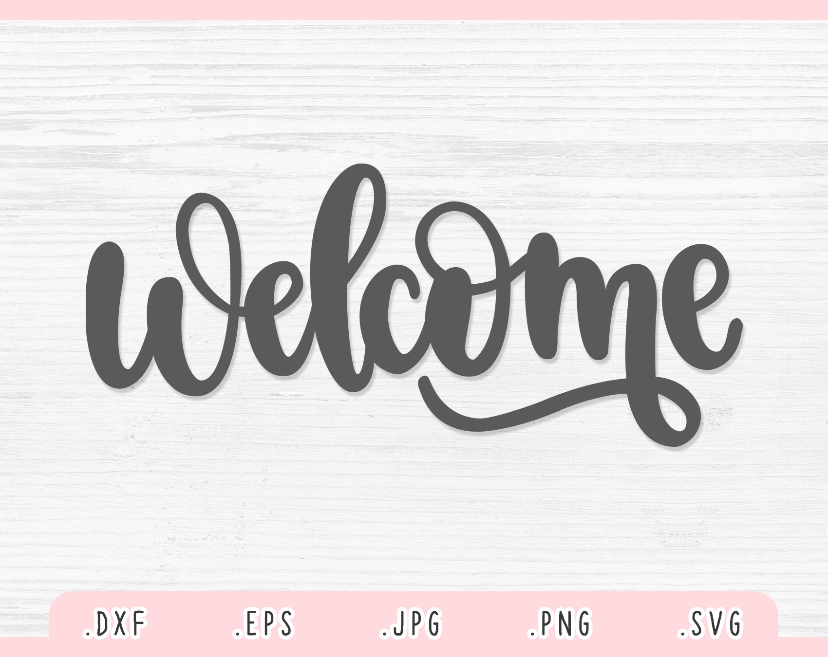 Welcome SVG Eps DXF Jpg Png Welcome Cut File for Cricut - Etsy