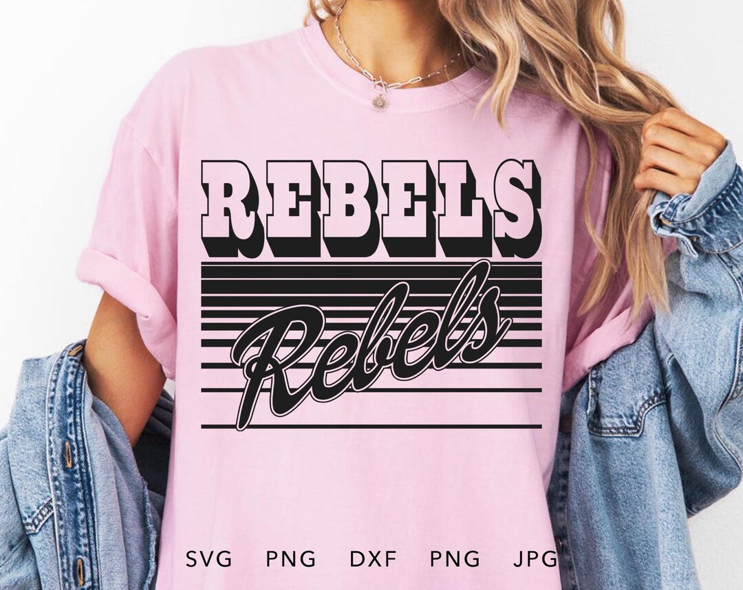 Rebels SVG, PNG, Dxf, Jpg, Eps, Retro Rebels Game Day Silhouette Cameo, Rebels School Mascot ...