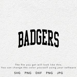 Badgers SVG, PNG ,dxf, Jpg, Eps, Trendy Badgers Arched Varsity Shirt ...