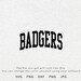 Badgers SVG, PNG ,dxf, Jpg, Eps, Trendy Badgers Arched Varsity Shirt ...
