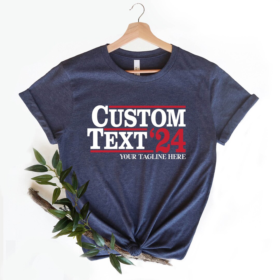Custom Election T-shirt, Vote Shirt, Voting Shirt, Politic Shirt ...