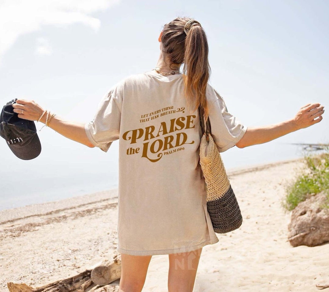 Christian Tshirt, Let Every Breath Praise the Lord Tee, Christian ...